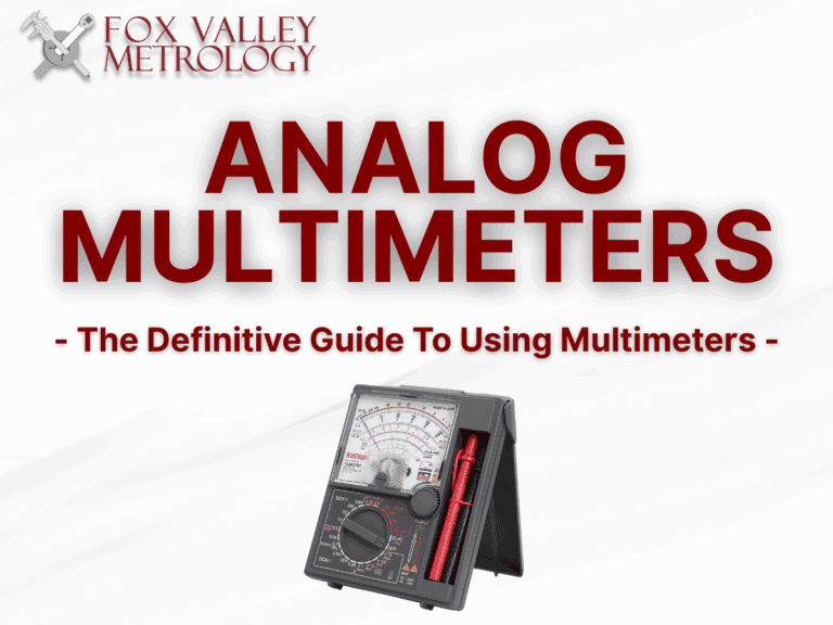 Guide to Analog Multimeters | Fox Valley Metrology